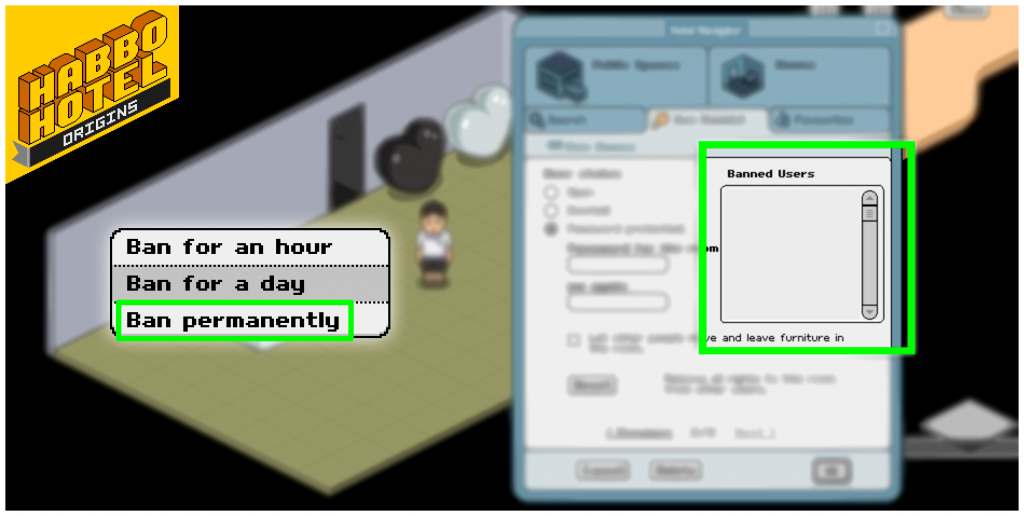 Sistema de gerenciamento de ban em quartos privados adicionado - Habbo ...